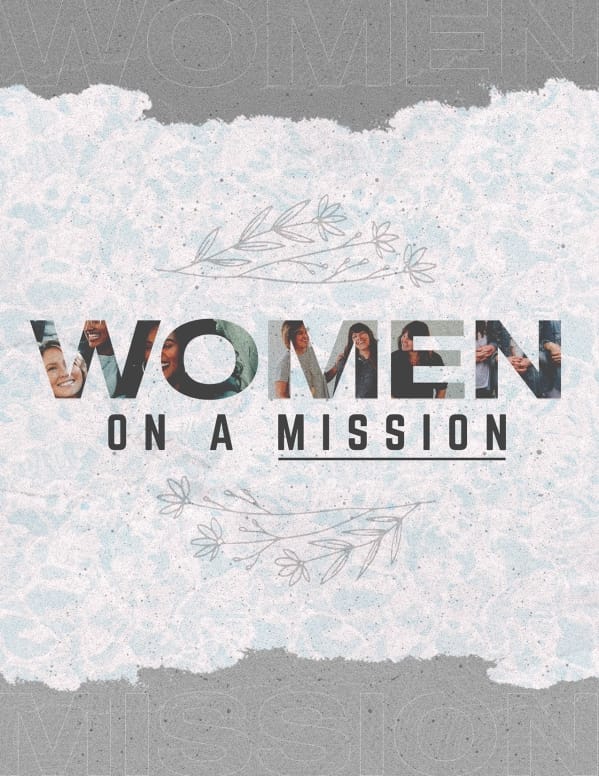 Women On A Mission Sermon Title Graphic – ShareFaith Media