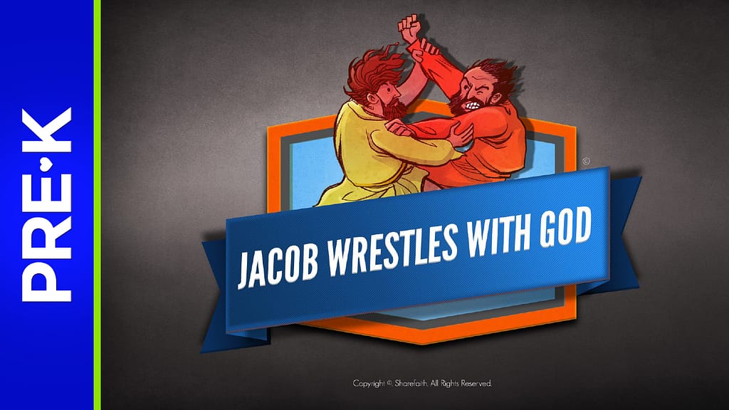 ShareFaith Media » Genesis 32 Jacob Wrestles with God Preschool ...