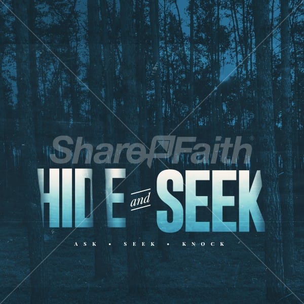 ShareFaith Media » Hide and Seek Church Sermon Title Graphics ...