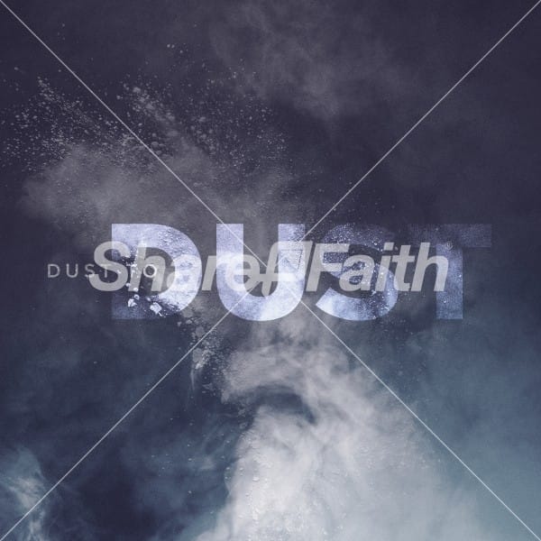 ShareFaith Media » Dust to Dust: Title Graphics – ShareFaith Media