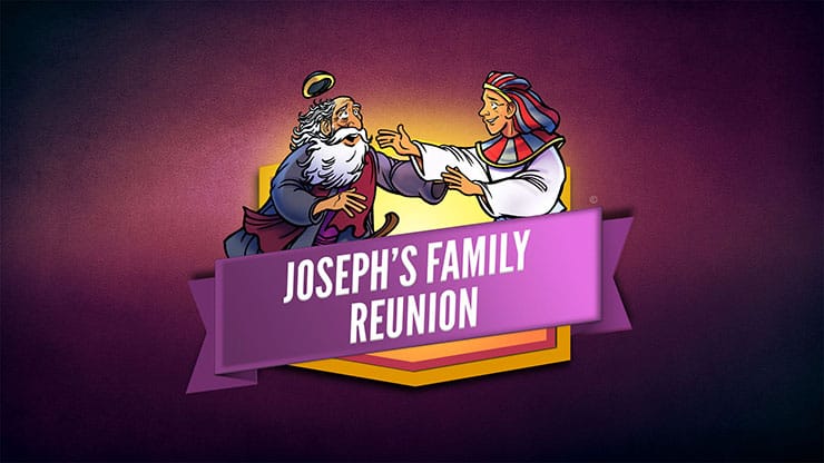 ShareFaith Media » Genesis 42: Joseph’s Family Reunion – Spot the ...