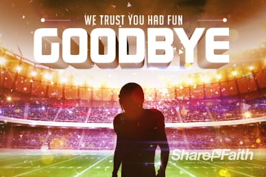 ShareFaith Media » Super Sunday Ministry Goodbye Video Loop ...