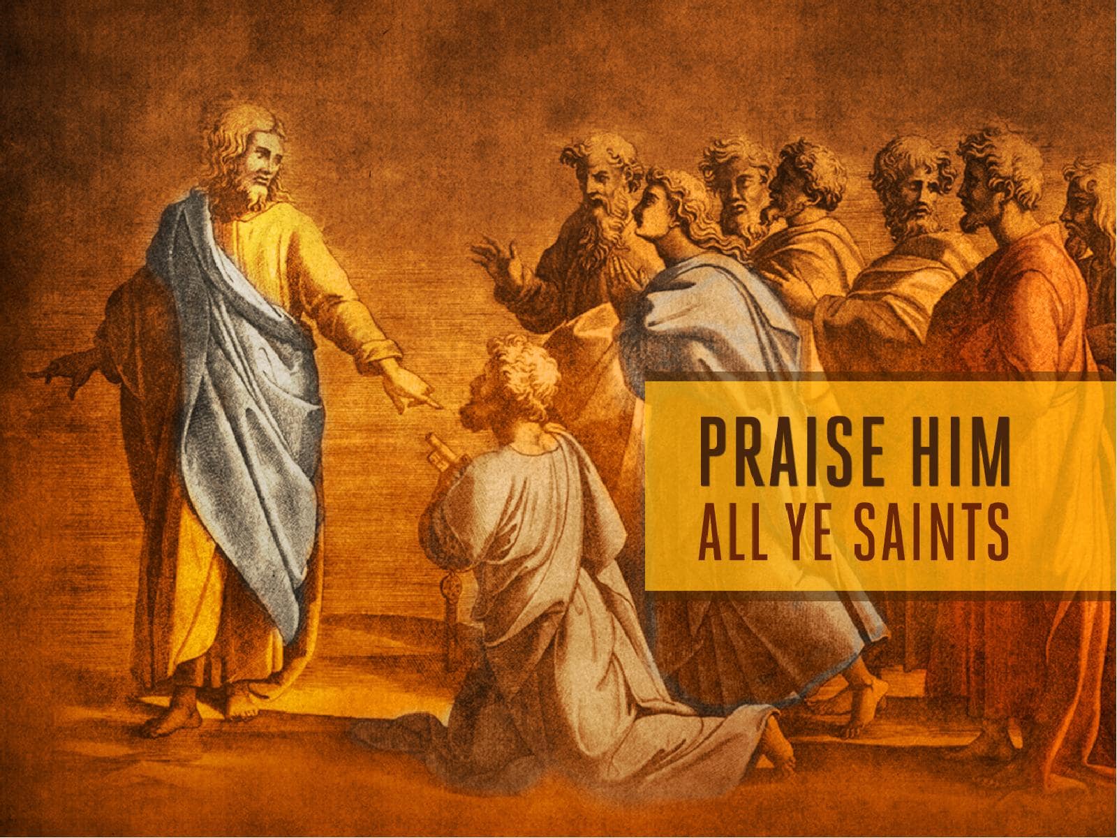ShareFaith Media » Praise Him All Ye Saints Sermon PowerPoint for ...