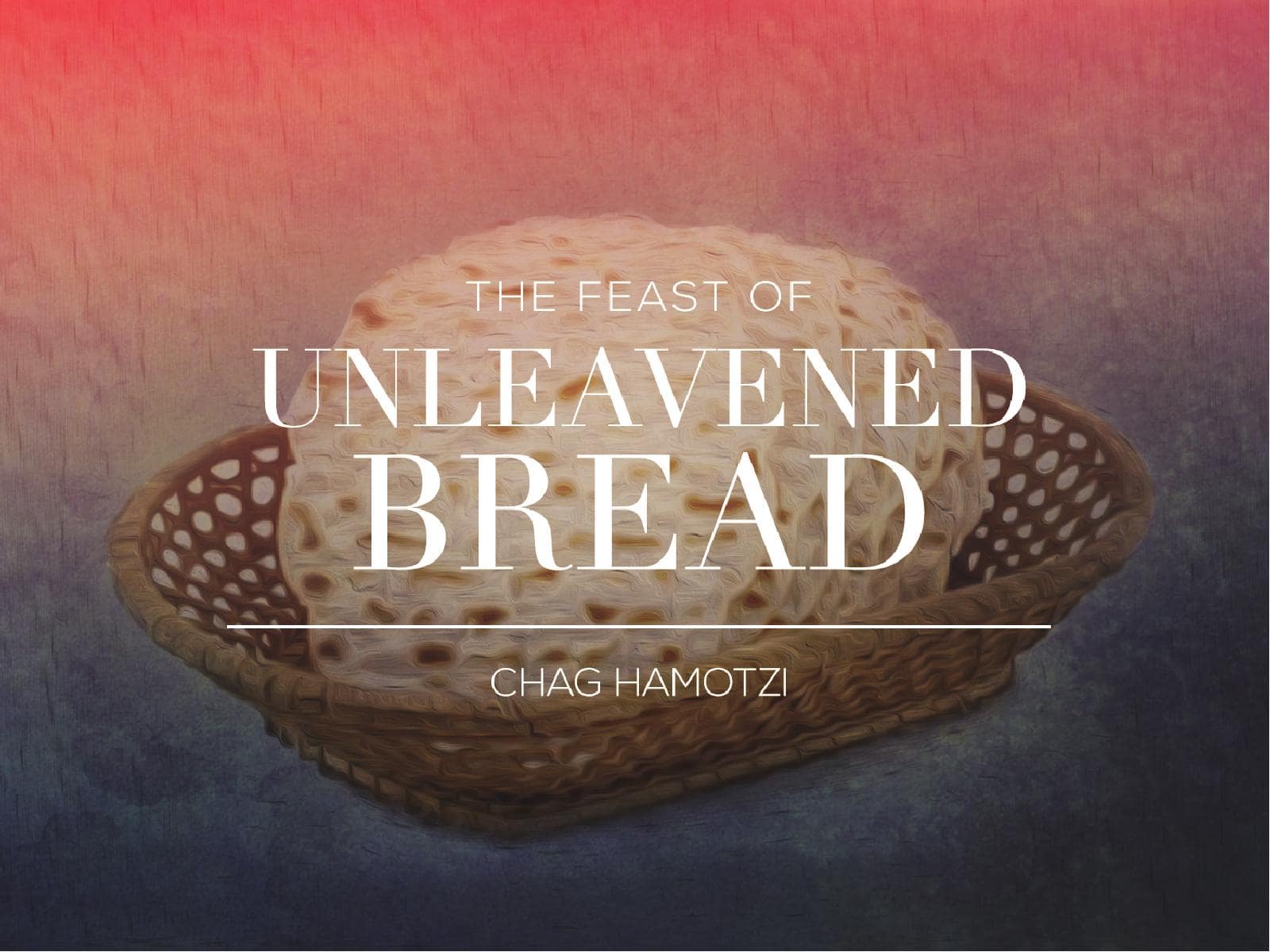 ShareFaith Media » Feast of Unleavened Bread Christian PowerPoint ...