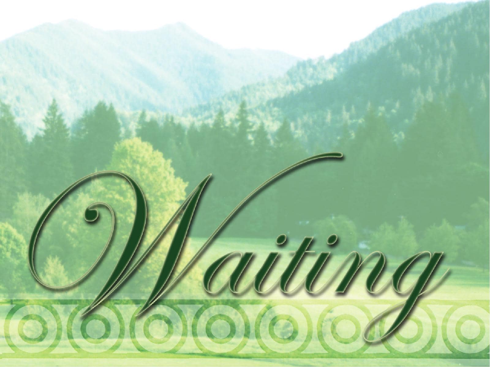 ShareFaith Media » Waiting PowerPoint – ShareFaith Media
