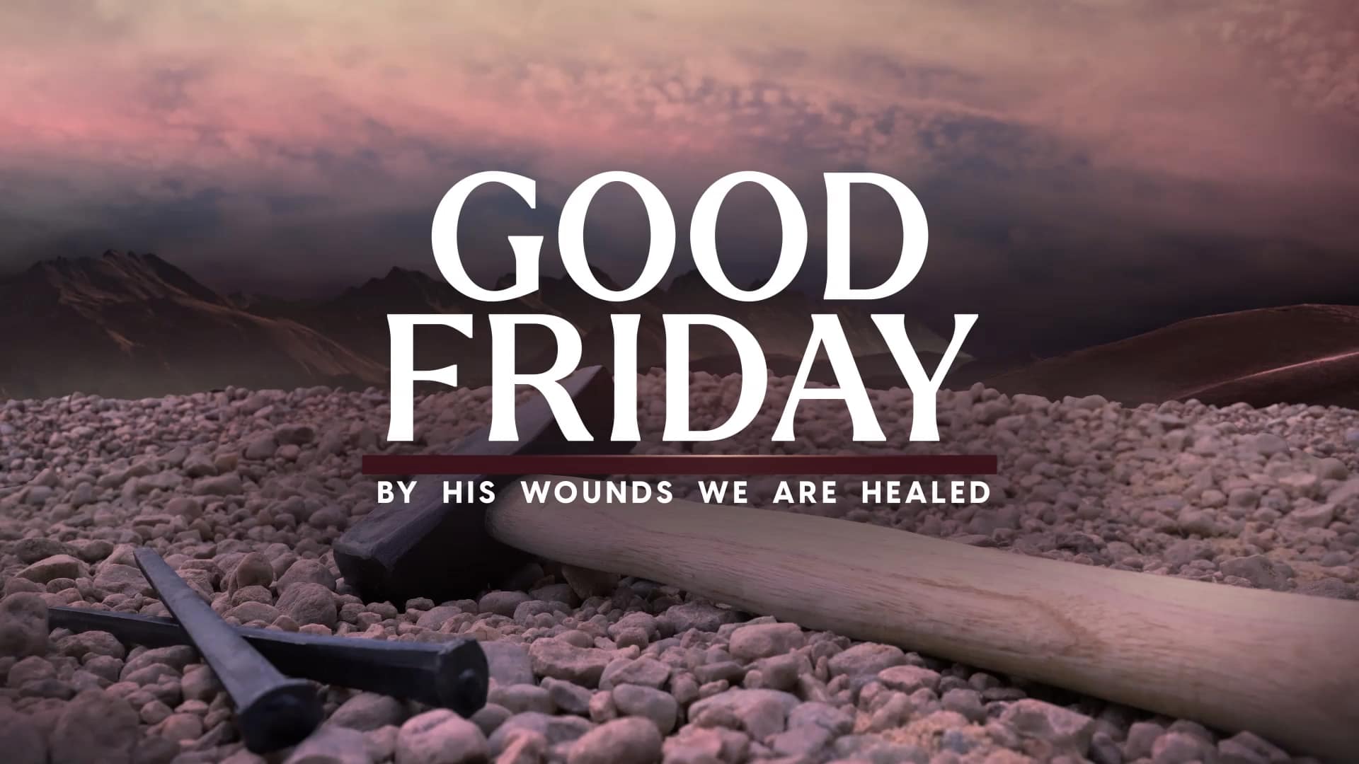 Good Friday Calvary Church Motion Graphics Easter – ShareFaith Media