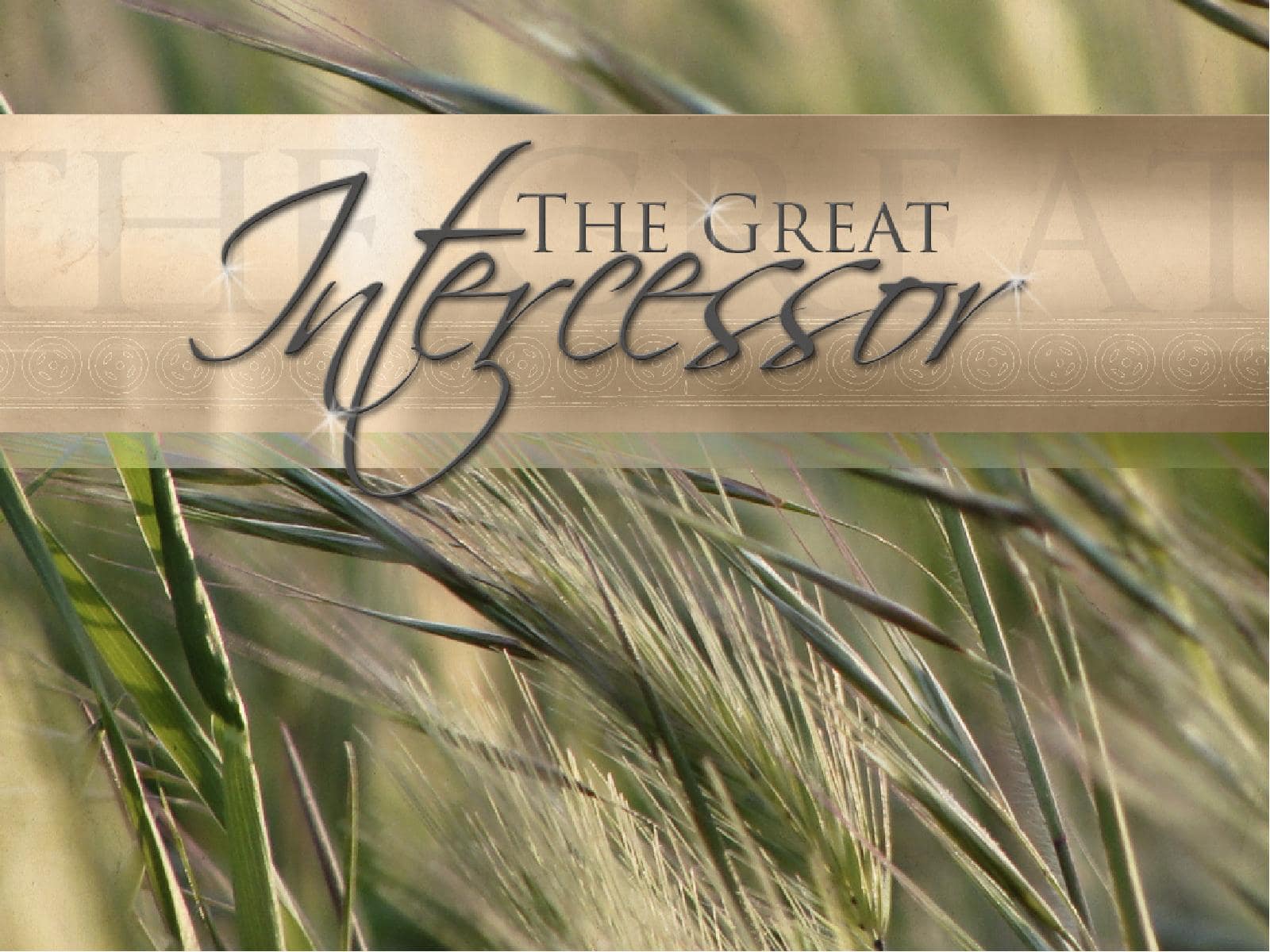 ShareFaith Media » The Great Intercessor PowerPoint – ShareFaith Media