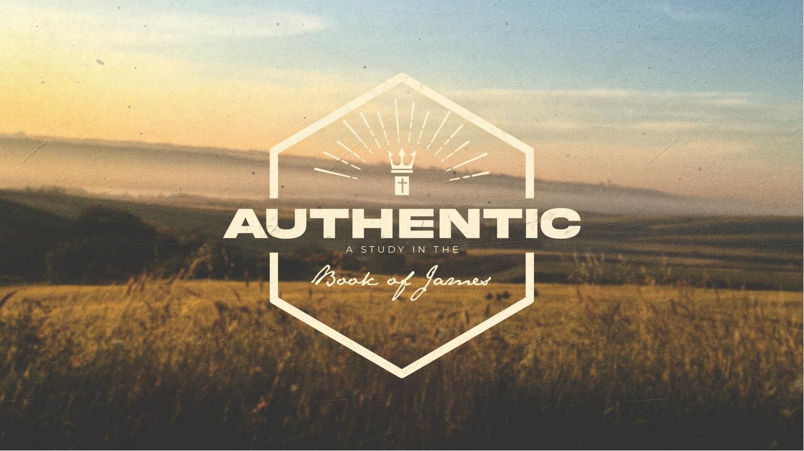Authentic: A Study in the Book of James Graphic Set – ShareFaith Media
