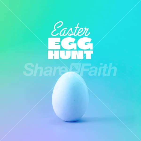 ShareFaith Media » Easter Egg Hunt Easter Social Media Graphic ...