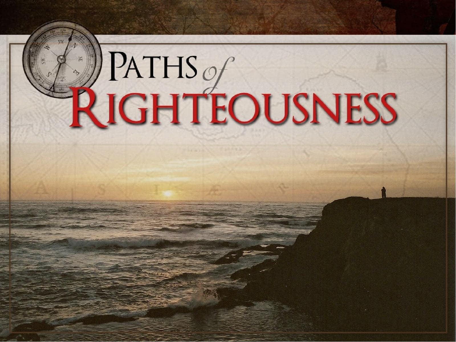 ShareFaith Media » Paths of Righteousness with Compass – ShareFaith Media
