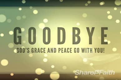 ShareFaith Media » Goodbye Motion Video Loop for Church – ShareFaith Media