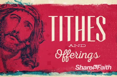 ShareFaith Media » The Gospel Of Jesus Christian Tithes and Offerings ...