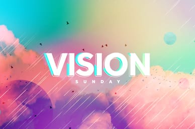 ShareFaith Media » Vision Sunday Bright and Colorful Church Sermon ...