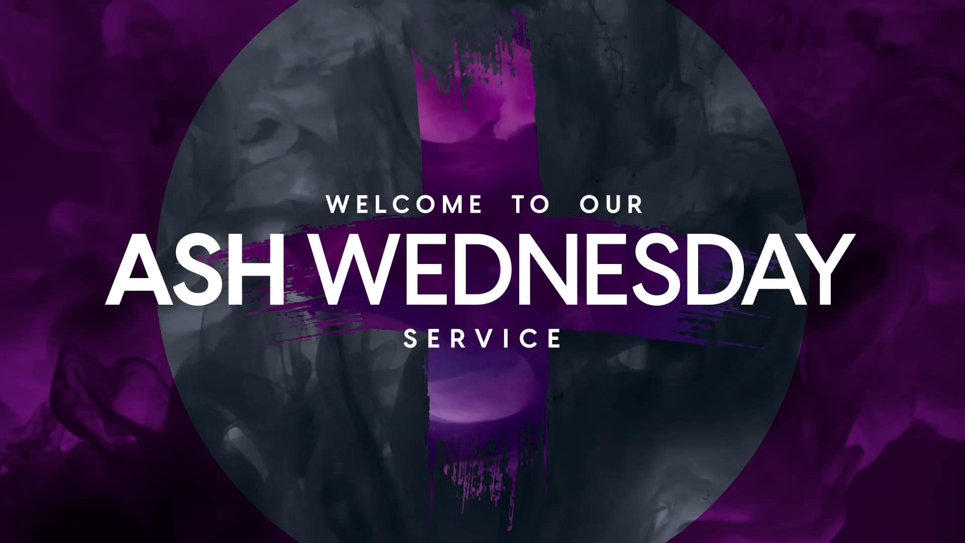 ShareFaith Media » Lent Ash Wednesday Welcome Colormix Church Motion ...