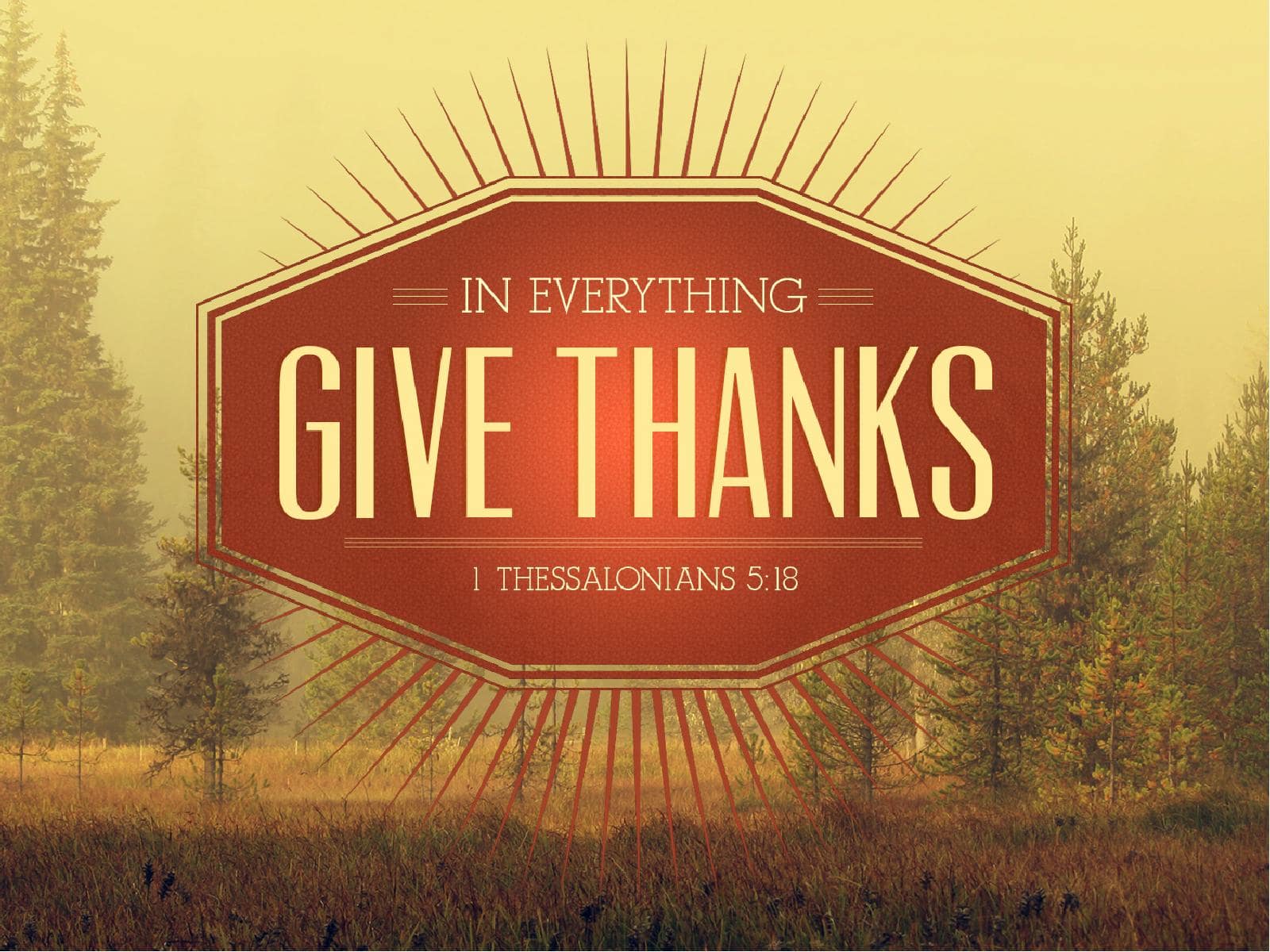 ShareFaith Media » In Everything Give Thanks Sermon Thanksgiving ...