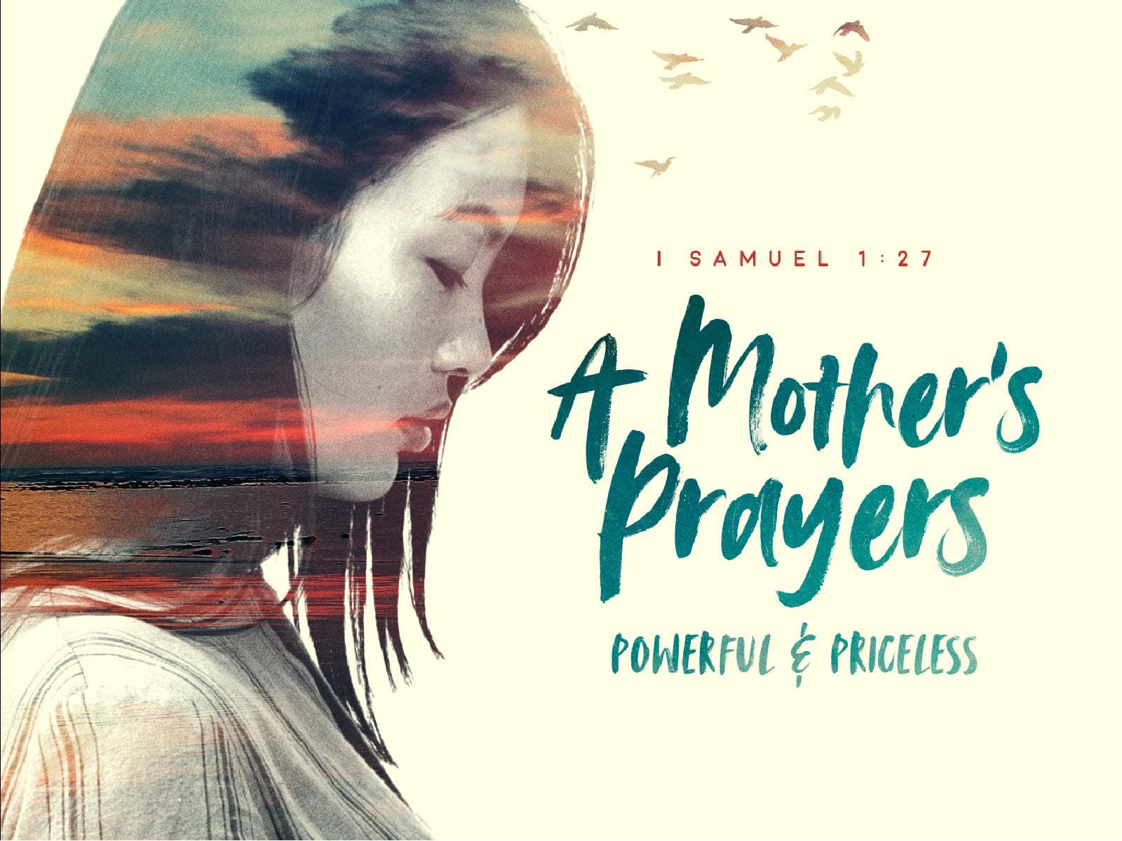 ShareFaith Media » A Mother’s Prayers Sermon PowerPoint – ShareFaith Media