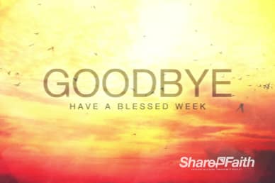 ShareFaith Media » Experiencing God Religious Goodbye Video ...
