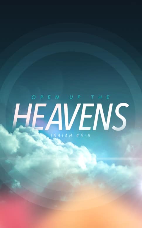 ShareFaith Media » Open Up The Heavens Ministry Bulletin – ShareFaith Media
