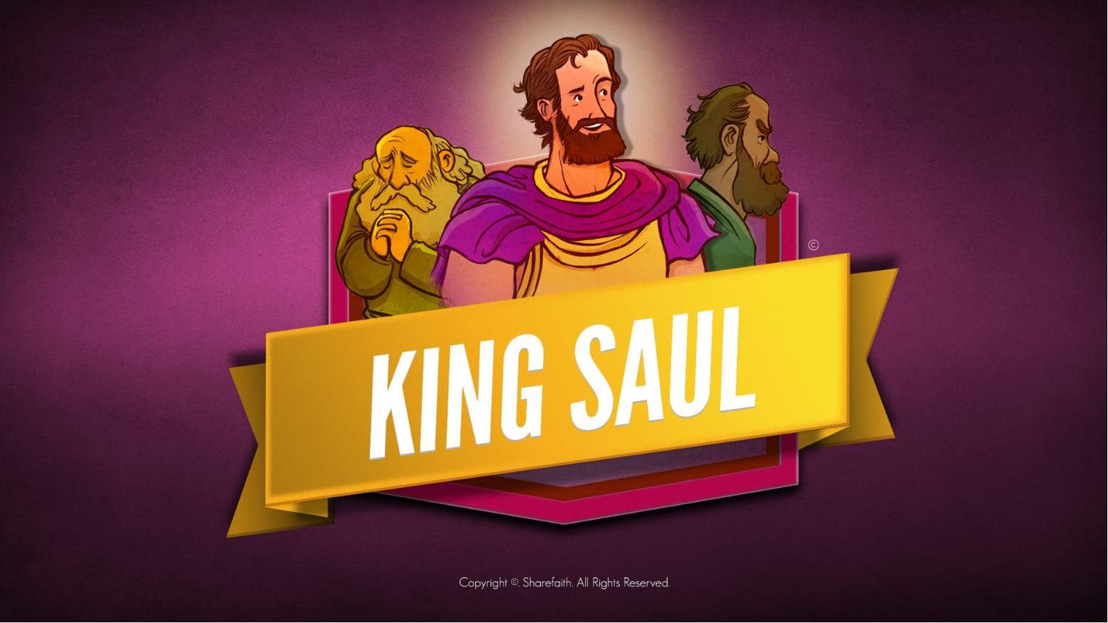 ShareFaith Media » King Saul Kids Bible Story – ShareFaith Media